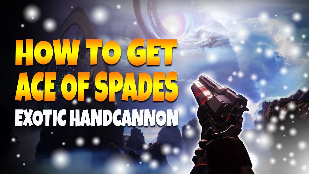 Destiny 2 Forsaken: How to Get Exotic Ace of Spades (Cayde Cache ...