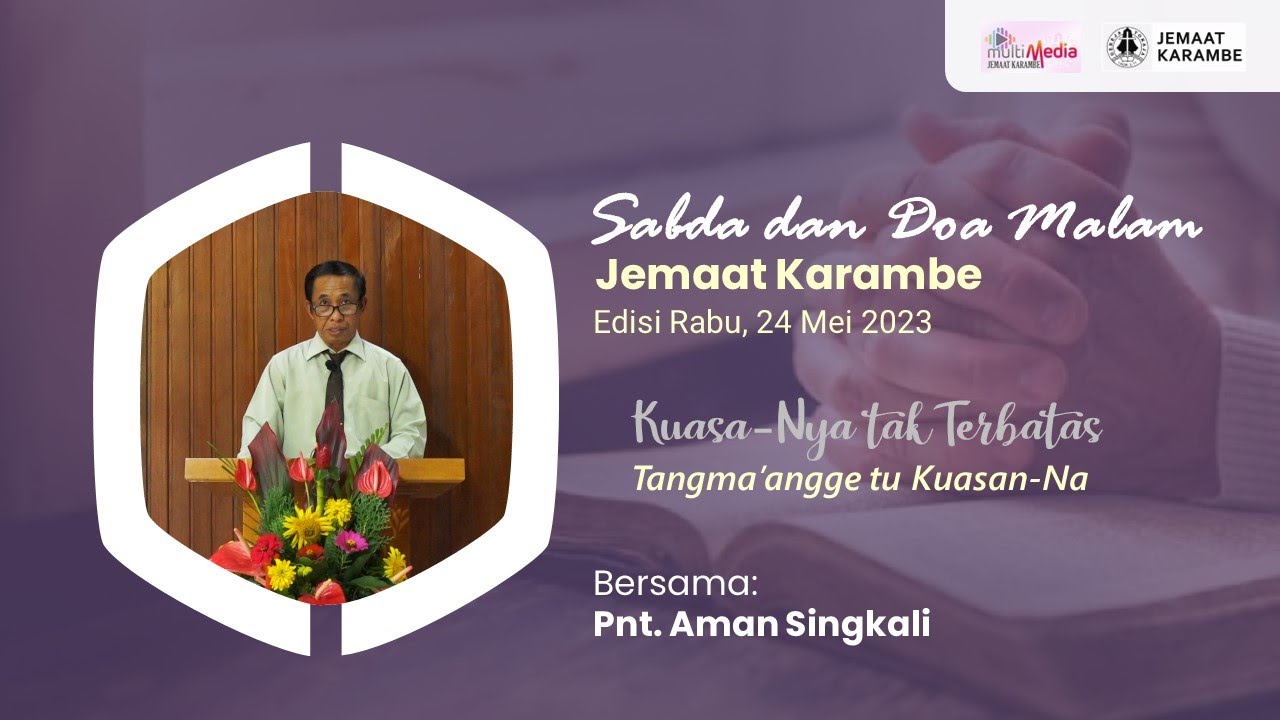 SABDA DAN DOA MALAM JEMAAT KARAMBE | RABU, 24 MEI 2023 - YouTube