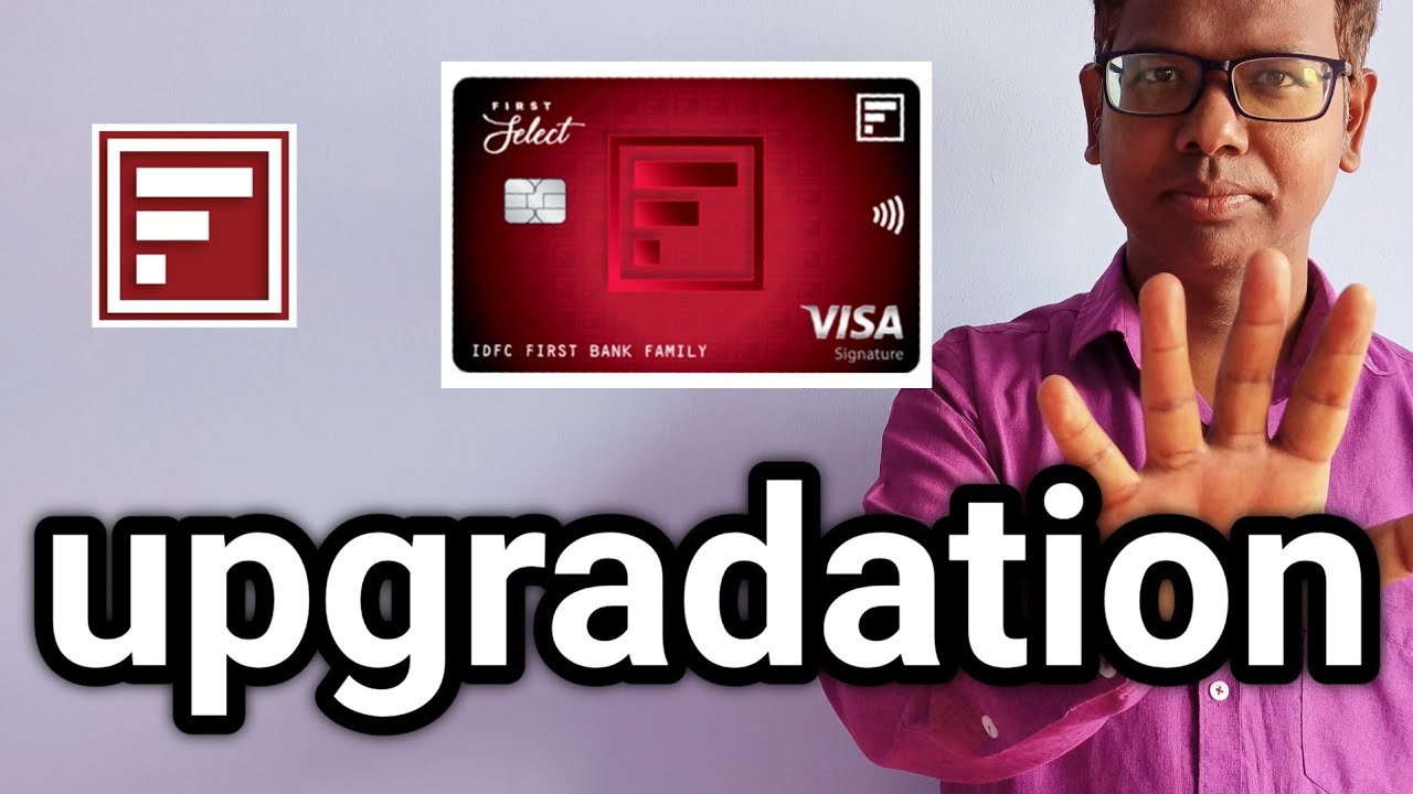 IDFC First Credit Card features upgradation | idfc first credit card ...