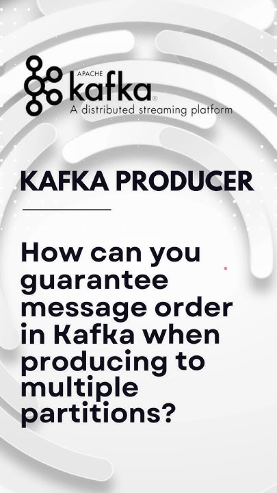 Kafka Producer: How to guarantee message order in Kafka? 🌈🚀 #shorts # ...