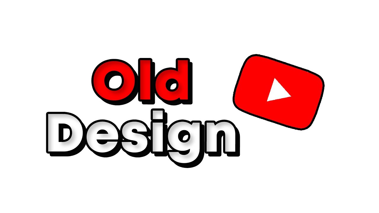 How do I get the old youtube design? Tutorial - YouTube