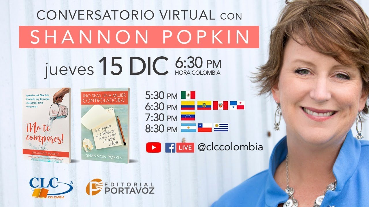 Conversatorio virtual "No seas una Mujer Controladora" con Shannon Popkin. - YouTube