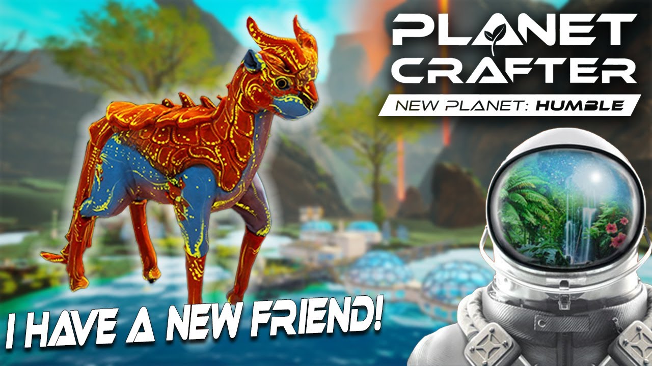 I MADE A NEW FRIEND TODAY! | Planet Humble DLC | Fresh start | 21 - YouTube