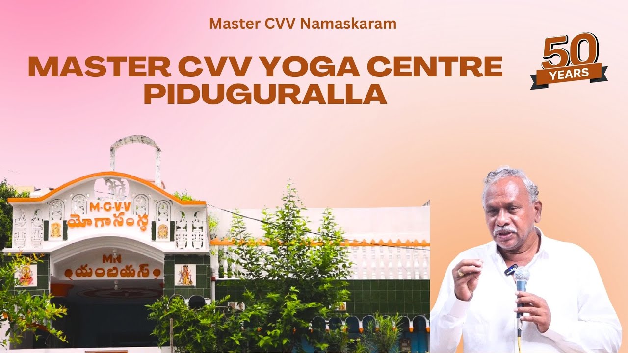 Master CVV Yoga Centre - Piduguralla - YouTube