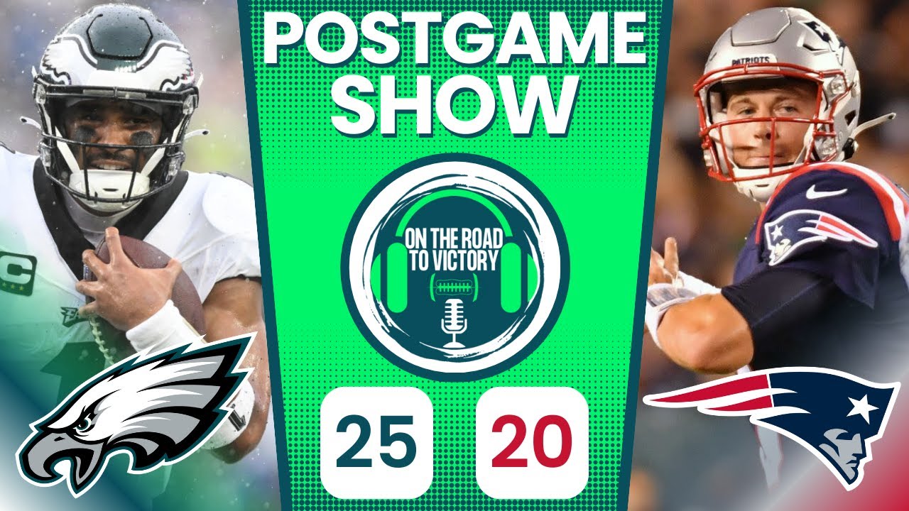 Eagles Defeat Patriots 25-20 | Week 1 Postgame Show - YouTube
