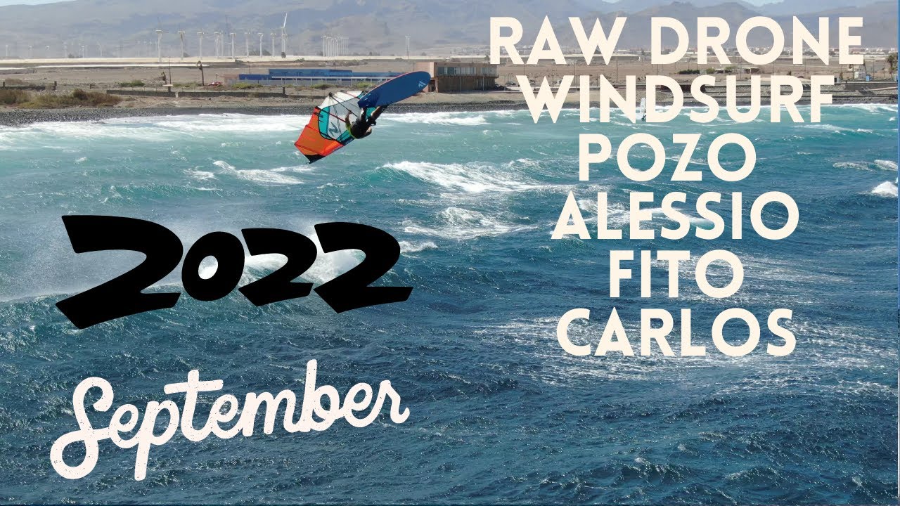 Drone Windsurf Pozo Izquierdo Raw Footage- 9th of September 2022 - YouTube