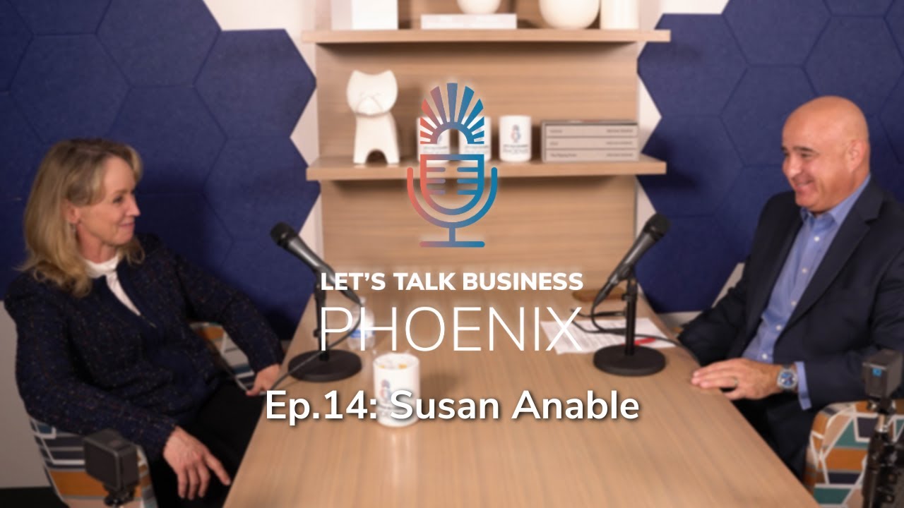 Let's Talk Business Phoenix: Episode 14 - Susan Anable - YouTube