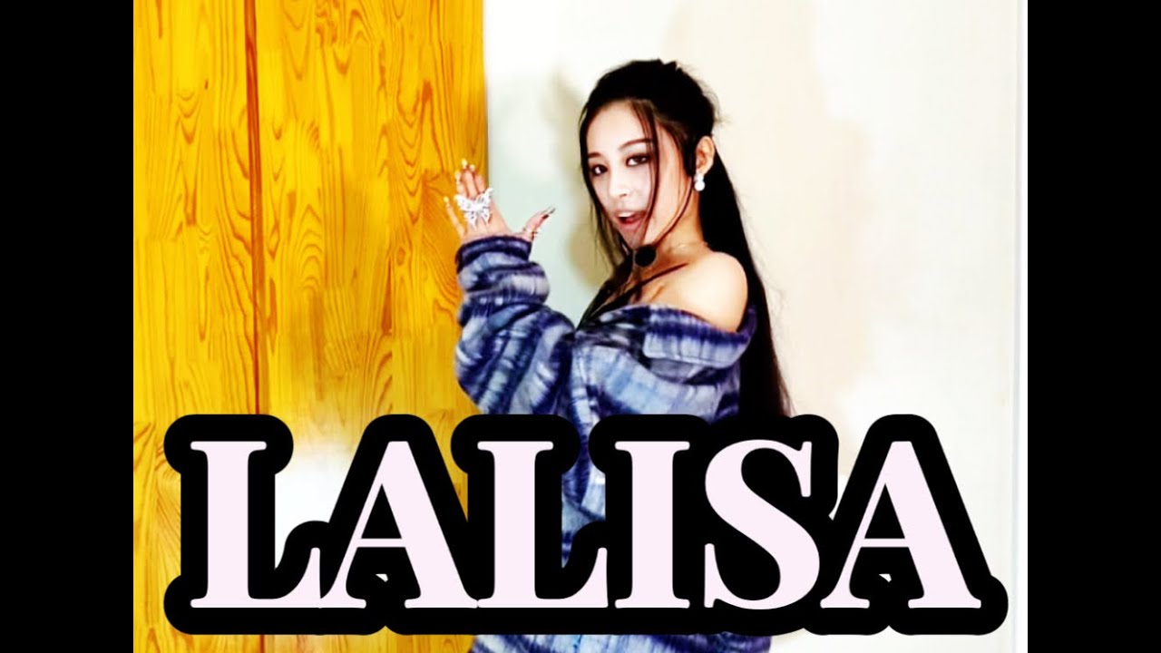 LISA-LALISA Song&Dance Cover by Mercy Sprite - YouTube