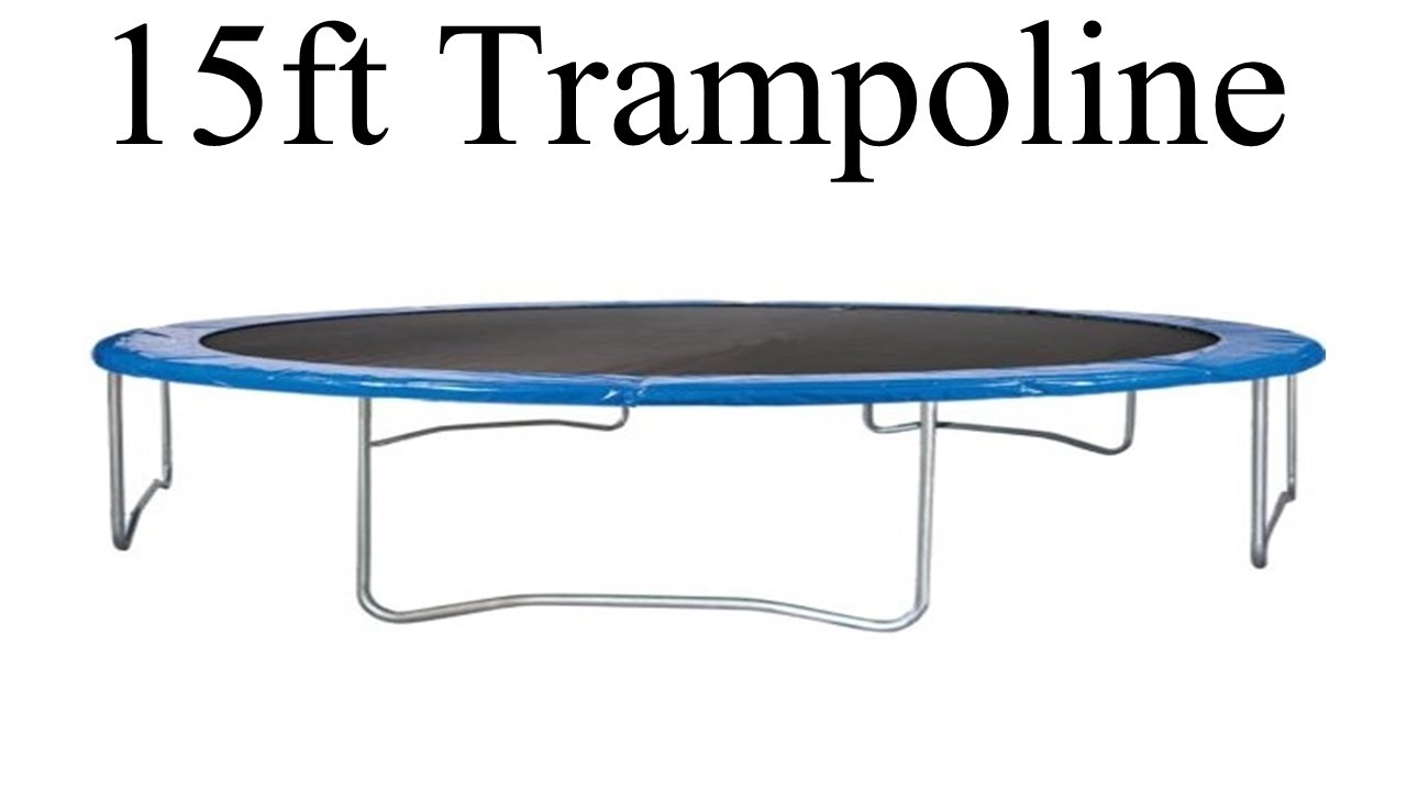 15ft Trampoline - YouTube