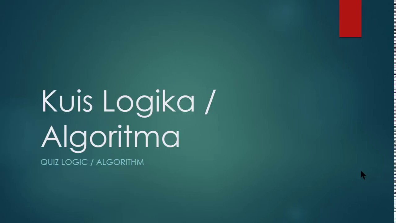 Kuis Logika / Algoritma - Quiz Logic / Algorithm - YouTube