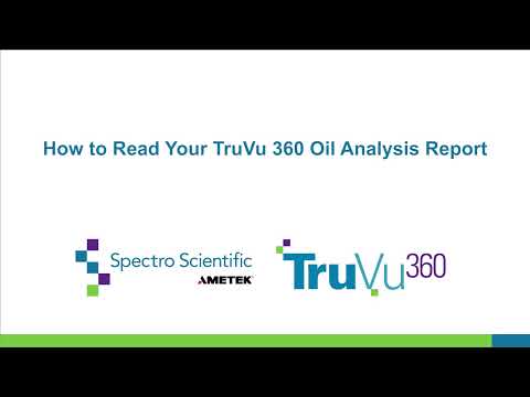 How to Read Your TruVu 360 Oil Analysis Report - YouTube
