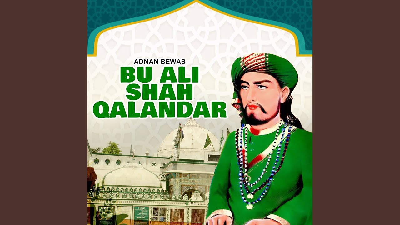 Bu Ali Shah Qalandar - YouTube