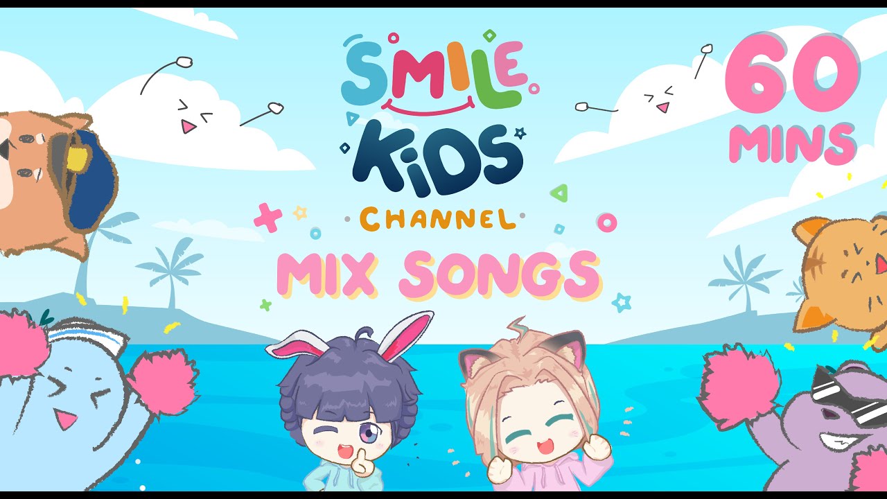SmileKids Mix Songs 1 HOUR - YouTube