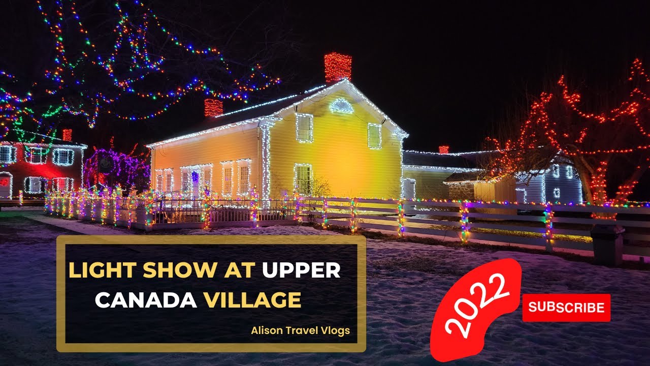 Light Show At upper Canada Village 2022| Alight at Night |# ...