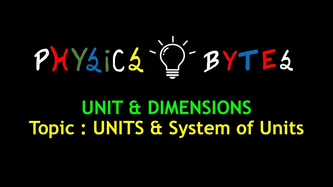 System of unit SI | cgs | fps | NCERT | JEE | NEET - YouTube