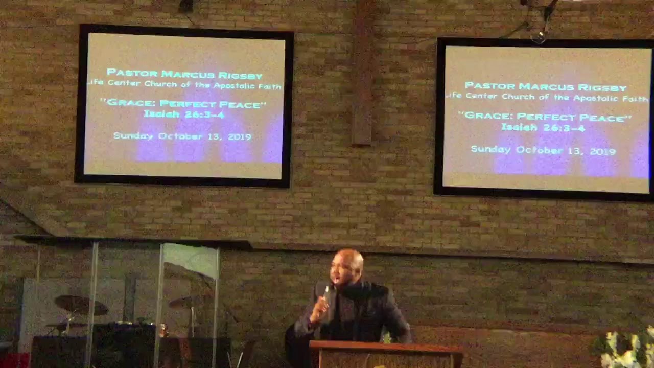 Life Center Church Sunday morning worship: Pastor Mark Rigsby, Grace ...