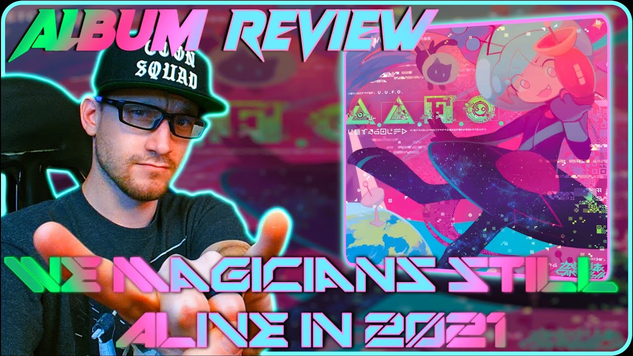 CAMELLIA | WE MAGICIANS STILL ALIVE IN 2021 (ALBUM REACTION) - YouTube
