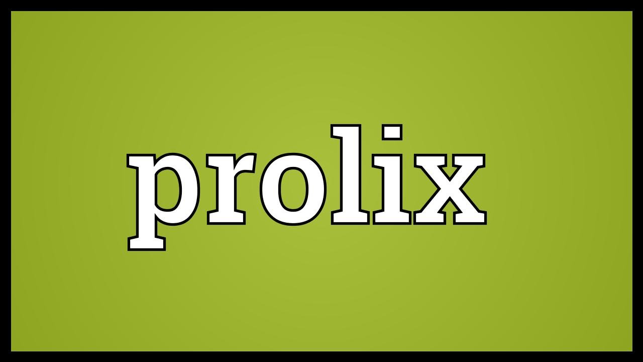Prolix Meaning - YouTube