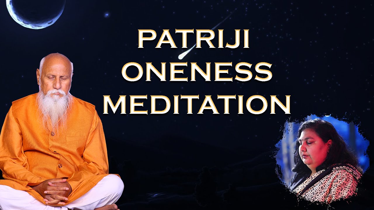 Patriji Oneness Meditation | Parinitha Patri | PMC English - YouTube