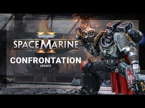 Space Marine 2 - Confrontation Update