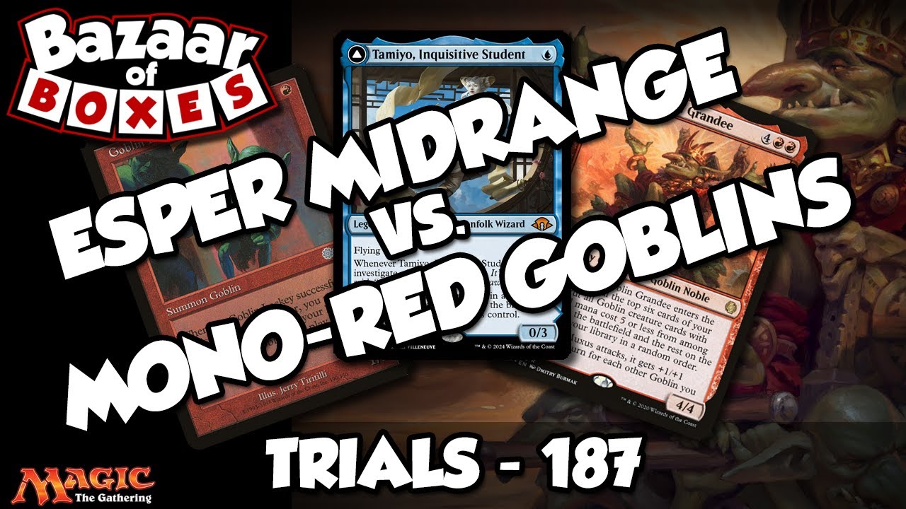 Esper Midrange vs. Mono-Red Goblins - Trials 187 - Round 1/3 [MTG ...
