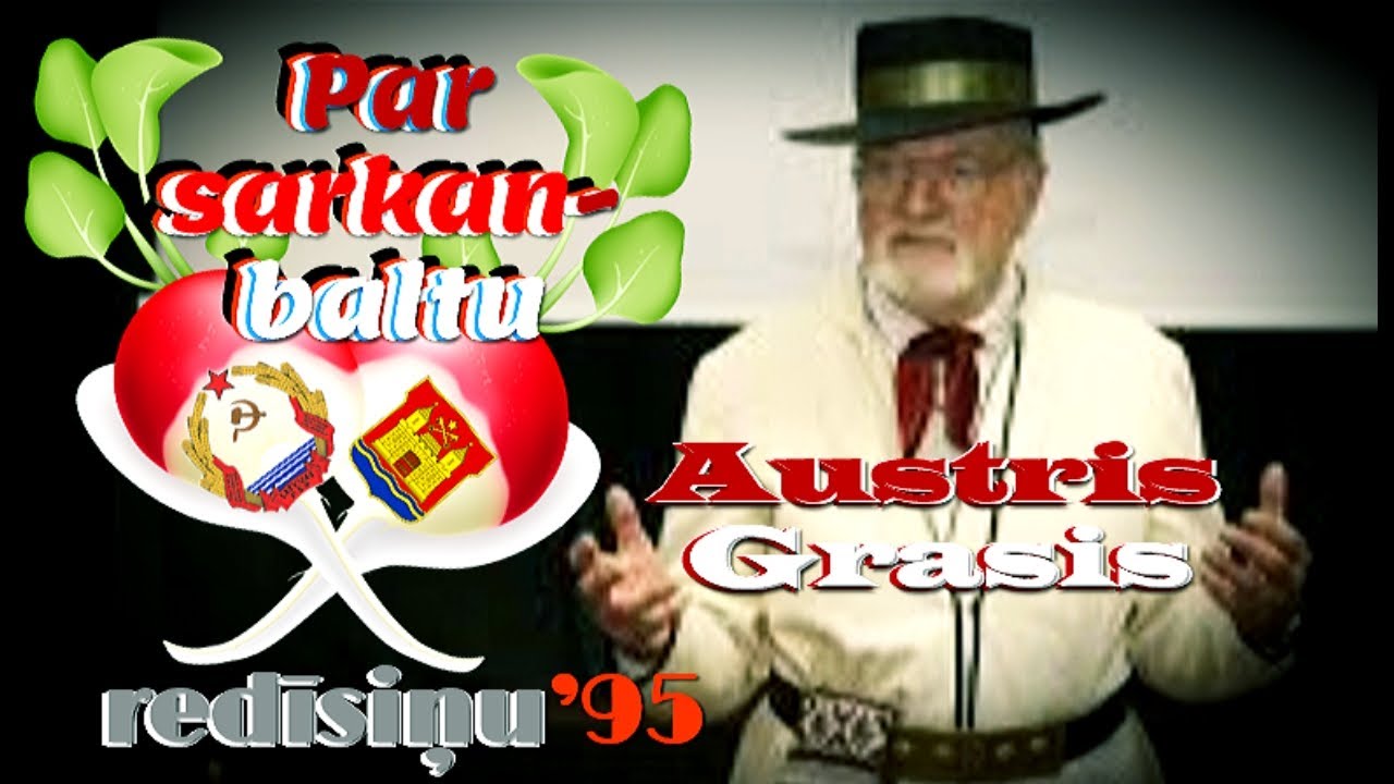Austris Grasis - Dziesma par redīsiņu - 1995. gada Vecais Ratiņš ...