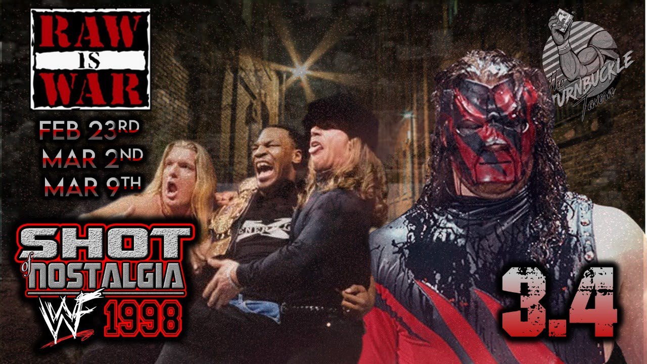 SHOT OF NOSTALGIA #3.4: WWF 1998 | FEB 23rd, MAR 2nd & MAR 9th RAW ...