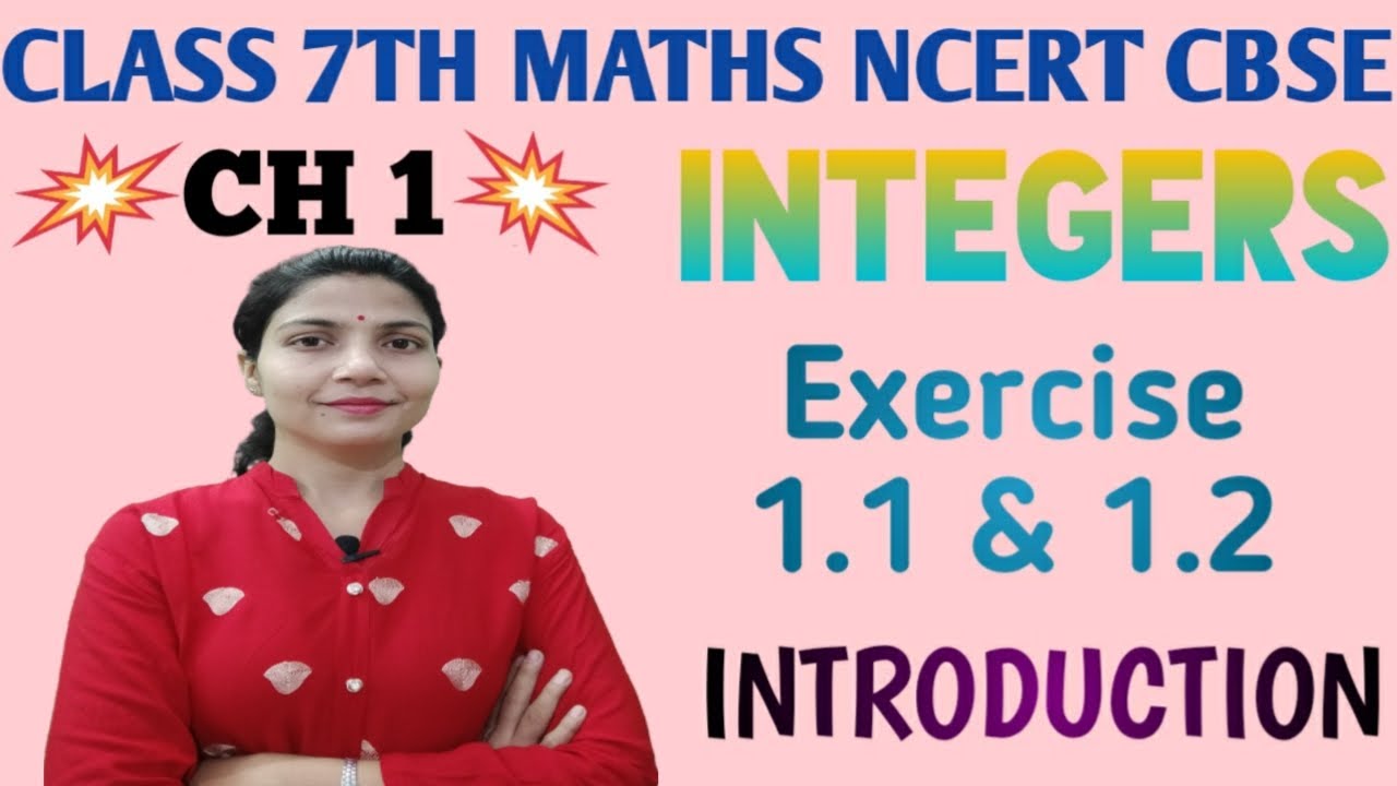 INTEGERS CLASS 7 INTRODUCTION NCERT CBSE - YouTube