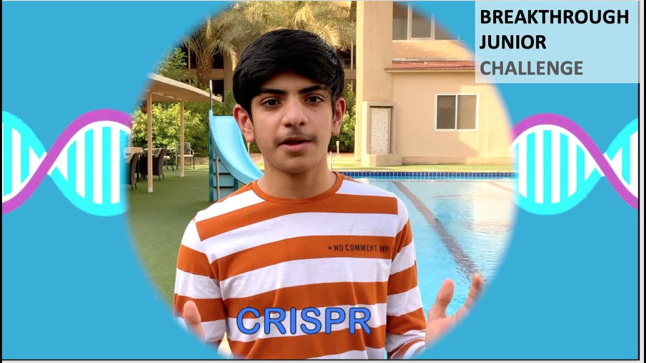 CRISPR: The Future is Now | Breakthrough Junior Challenge 2020 - YouTube