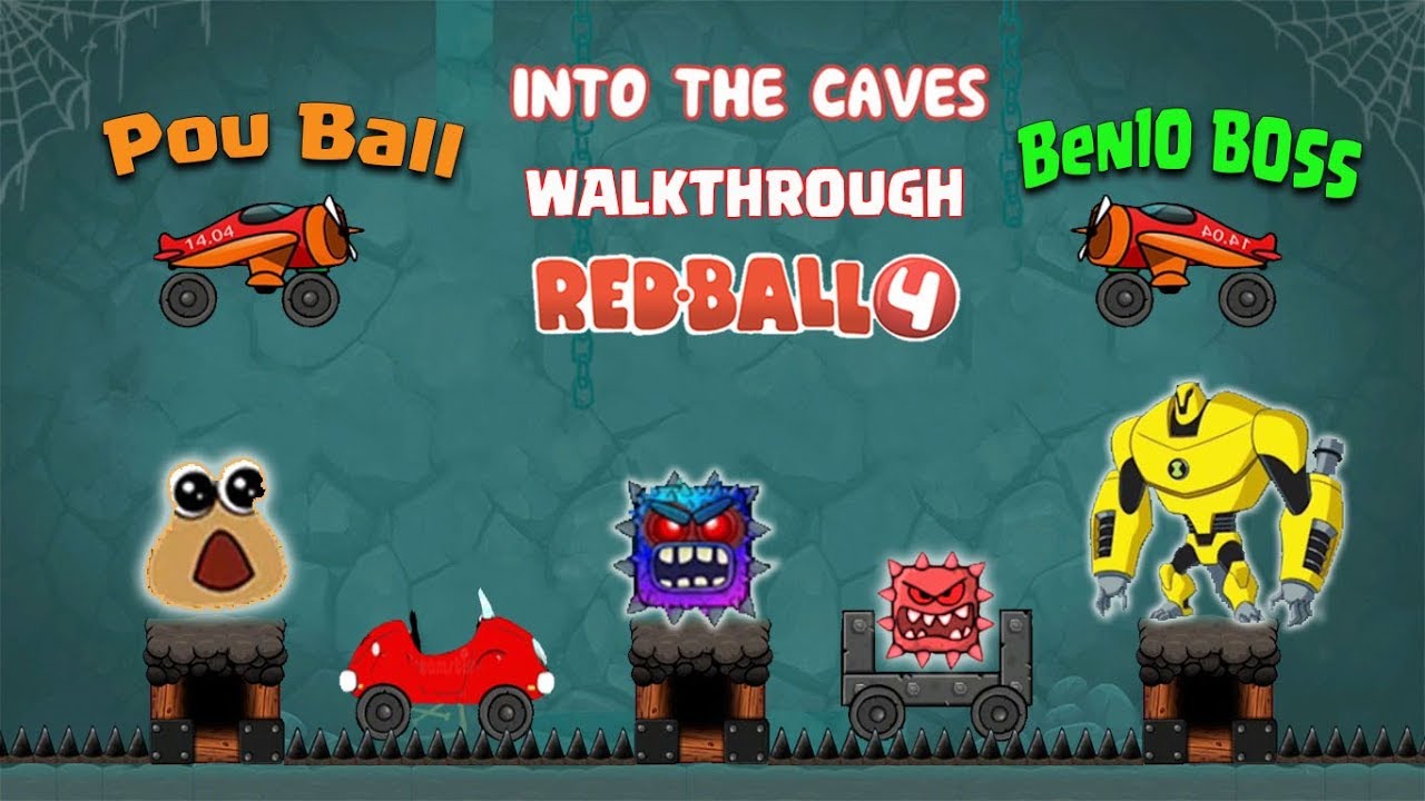 NO MORE OLD RED BALL 4 ( INTO THE CAVES) POU BALL FIGHTS BEN 10 MONSTER ...