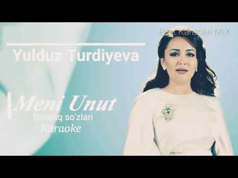 Yulduz Turdiyeva - Meni unut Karaoke Minus - YouTube