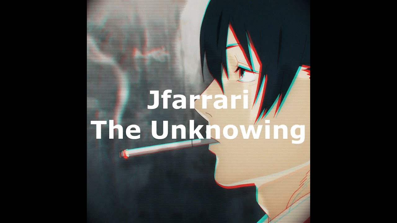 Jfarrari - The Unknowing (KiMiNO cover) - YouTube