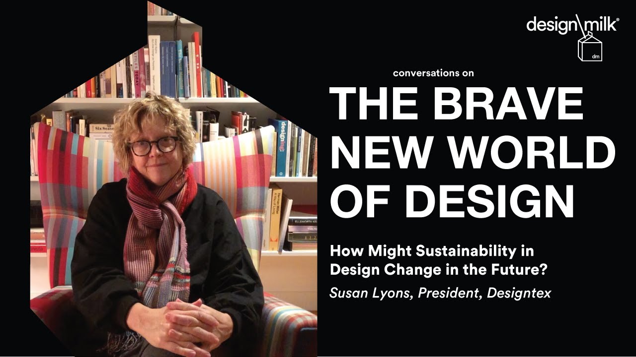 How might sustainability in design change in the future? \\\ Susan ...