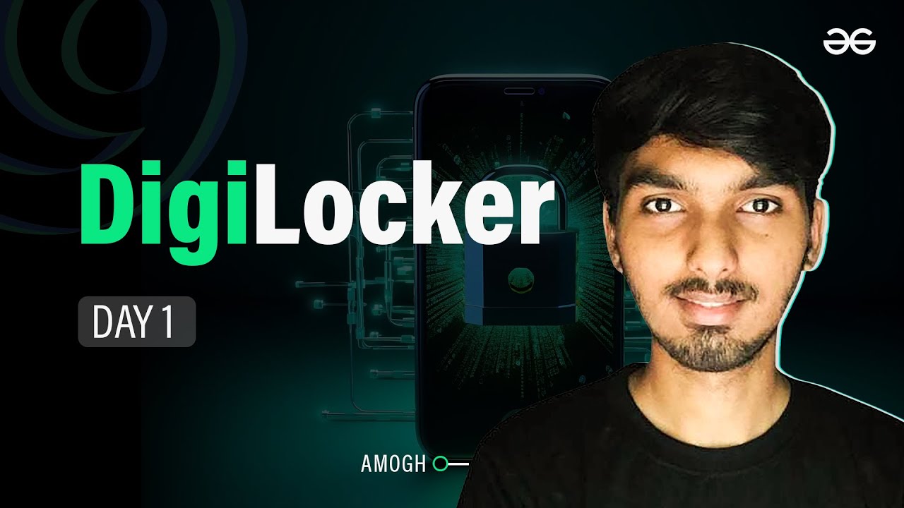 DigiLocker | Flutter Project Series | Day 1 | GeeksforGeeks - YouTube