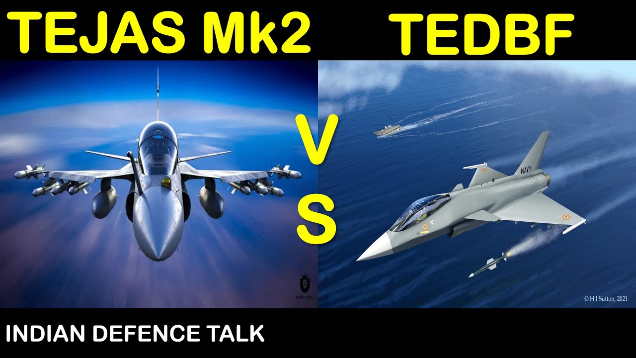 Tejas Mk2 vs TEDBF (detailed comparison) | In Hindi | HAL vs HAL ...