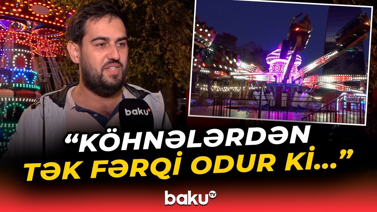 Bulvar yeni attraksionlarla canlandı | Sakinlər qiymətlər və ...