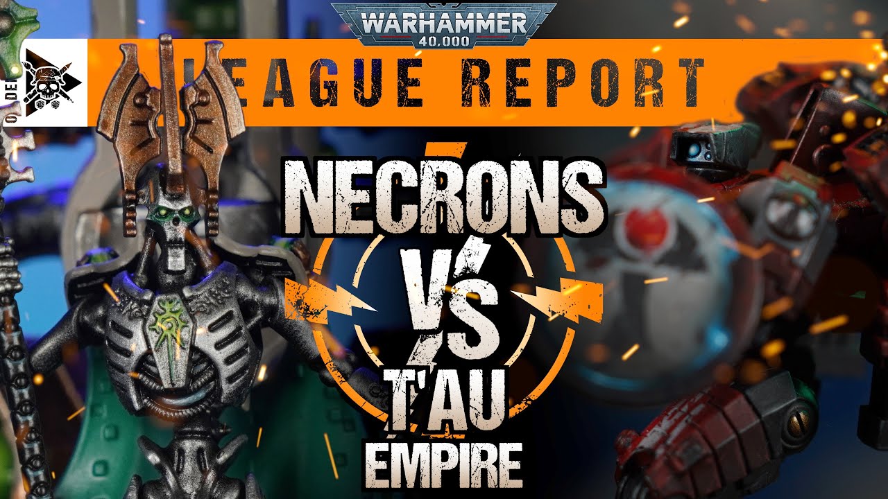 Necrons vs T'au Empire | Season 1 EP15 | Warhammer 40,000 League Report ...