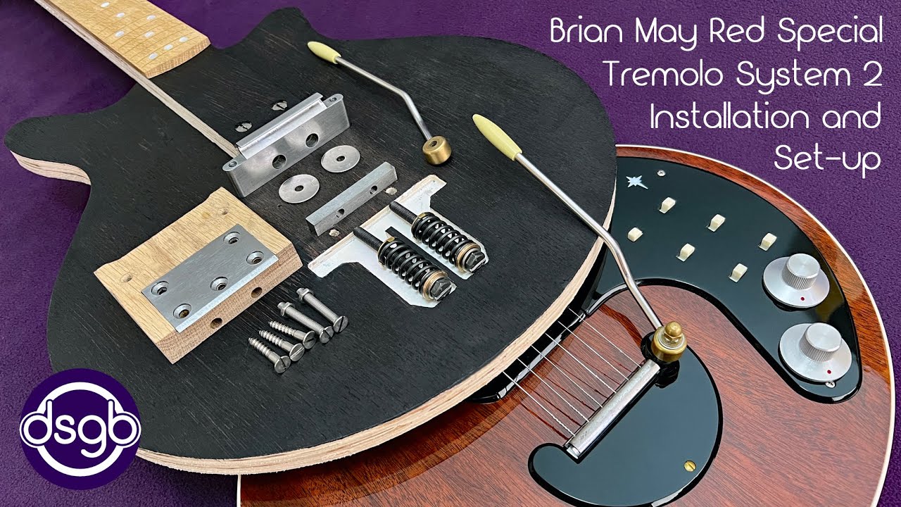 Brian May Red Special Tremolo System Part 2: Function, Set-up ...