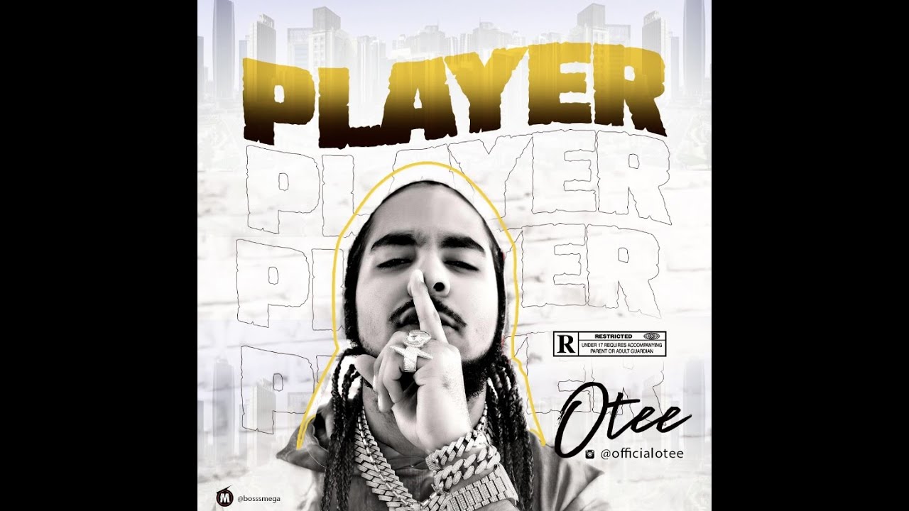 OTee -Player (Official Audio) - YouTube