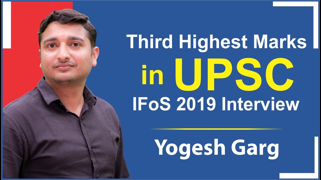 IFoS 2019 Topper | Yogesh Garg | AIR - 84 | Toppers Talk - YouTube
