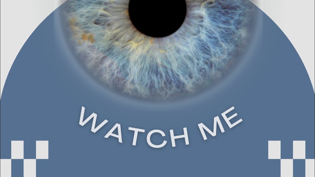 Watch me - YouTube
