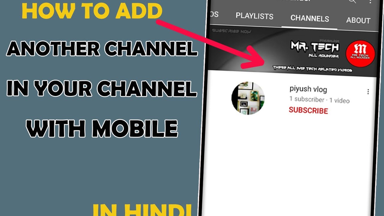 How To Add Another Channel In Your Main Channel YouTube How To Add Another Channel In Your Main Channel YouTube