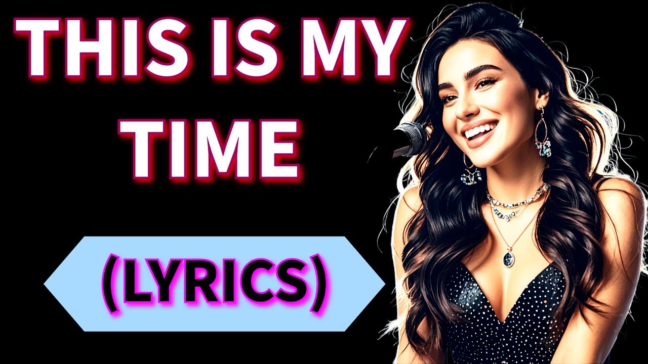 This Is My Time | English Lyrics - YouTube