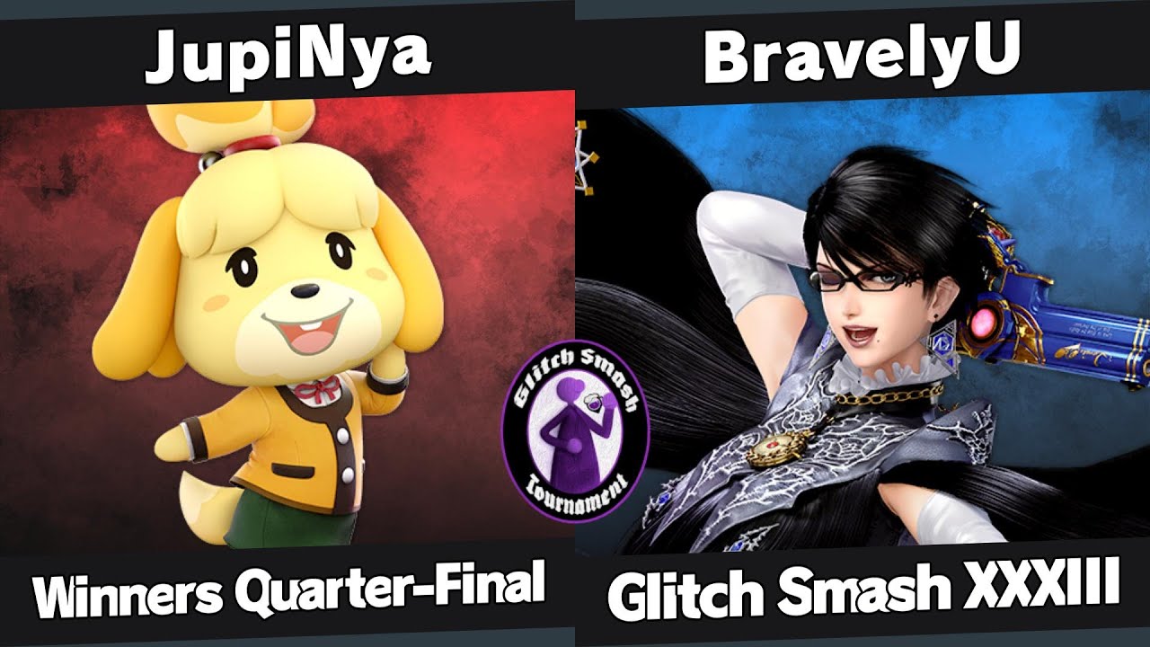 Glitch Smash XXXIII - JupiNya (Isabelle) vs BravelyU (Bayonetta ...