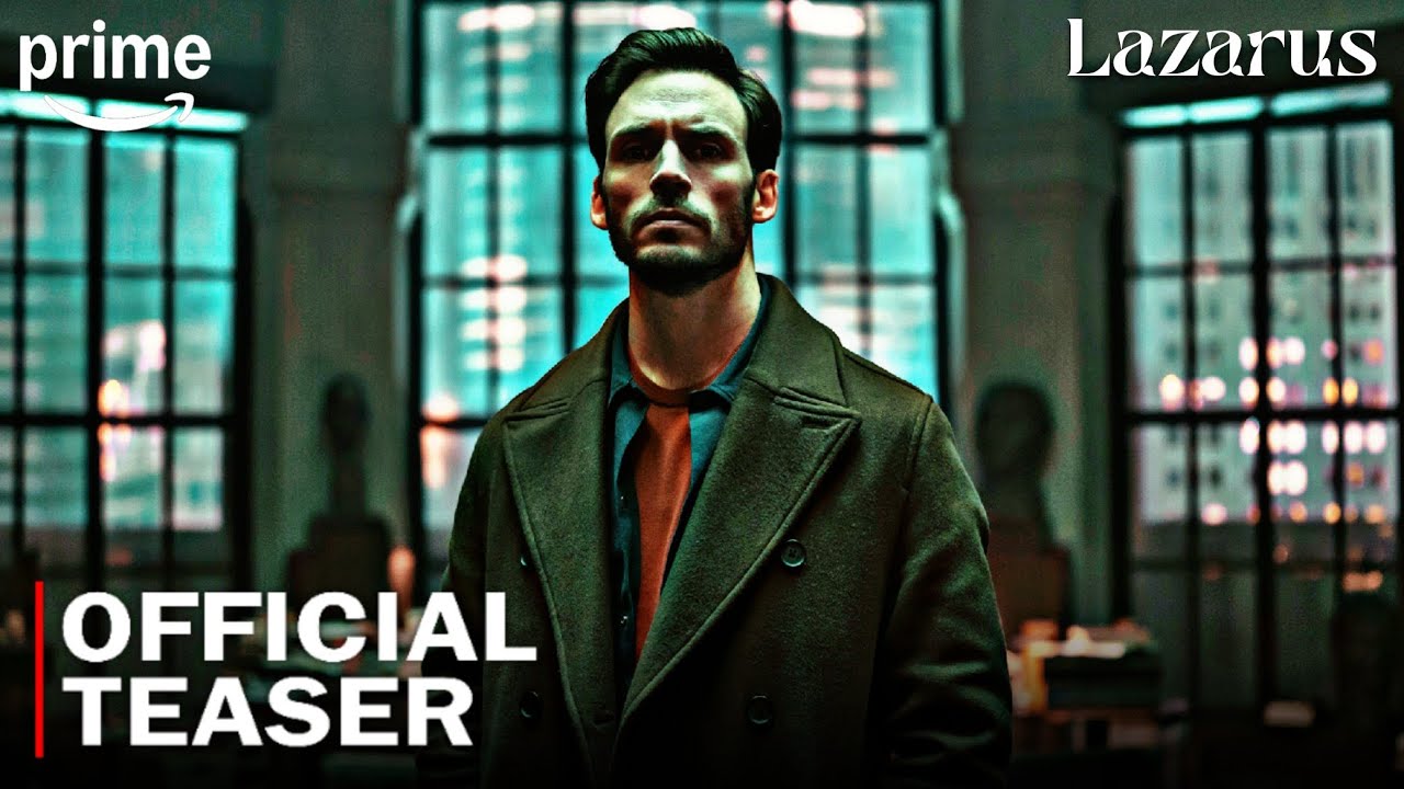 Lazarus Official Teaser : release date | Sam Claflin, Alexandra Roach | Lazarus | New webseries ...