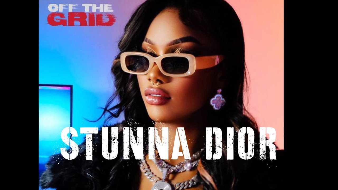 #Stunnadiortv Stunna Dior OFF THE GRID FREESTYLE - YouTube