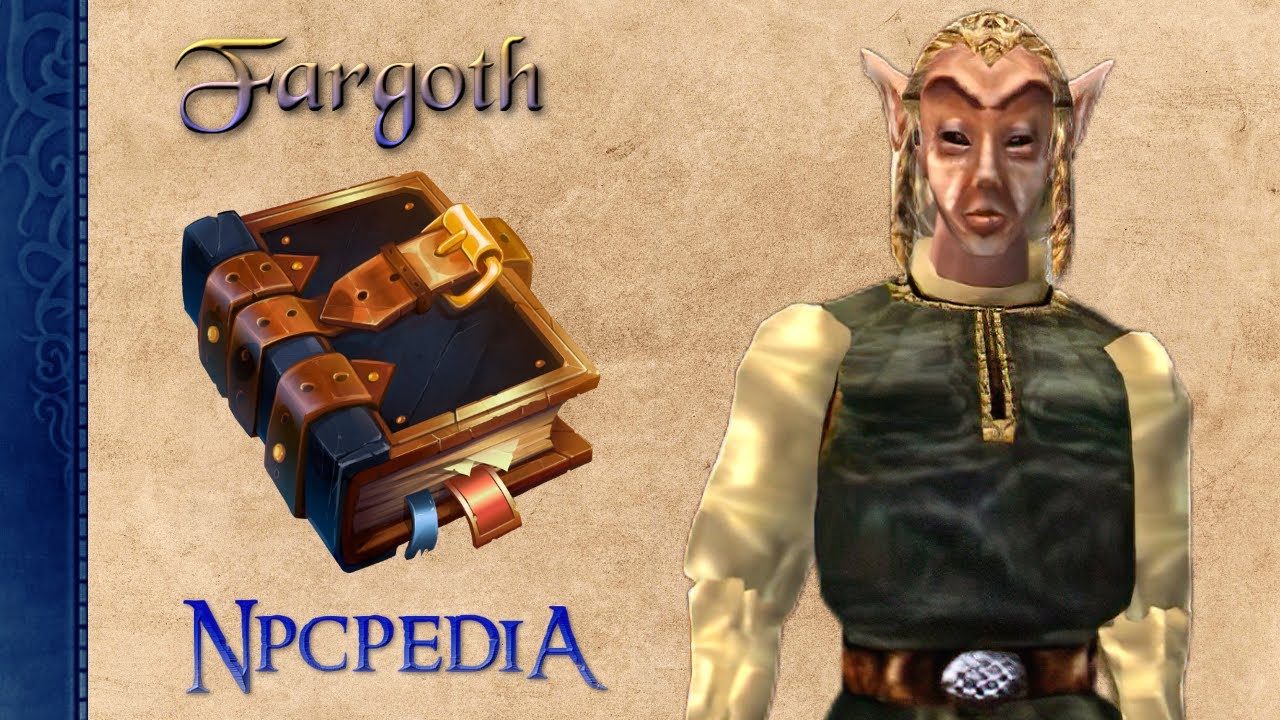 NPCpedia: Fargoth - YouTube