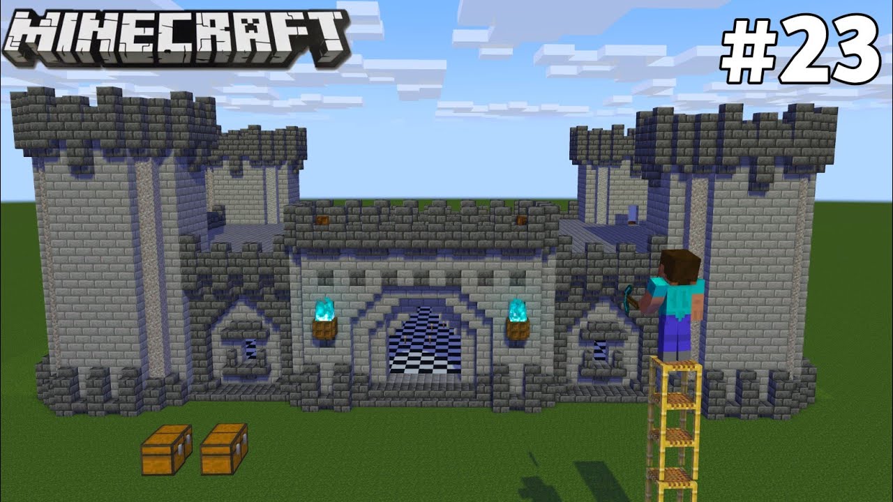 I BUILT A BIG CASTLE IN MINECRAFT #23 - YouTube