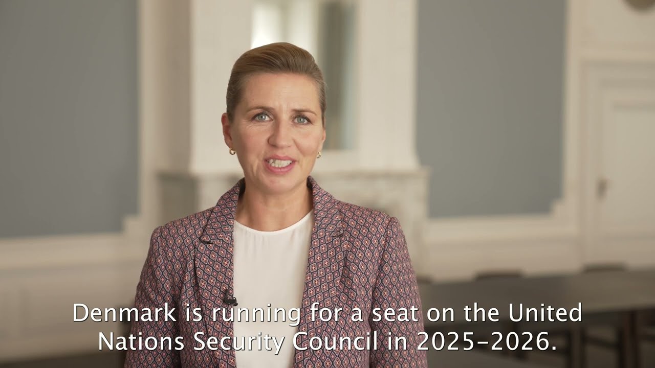 Denmark for the UN Security Council 2025-26 - YouTube