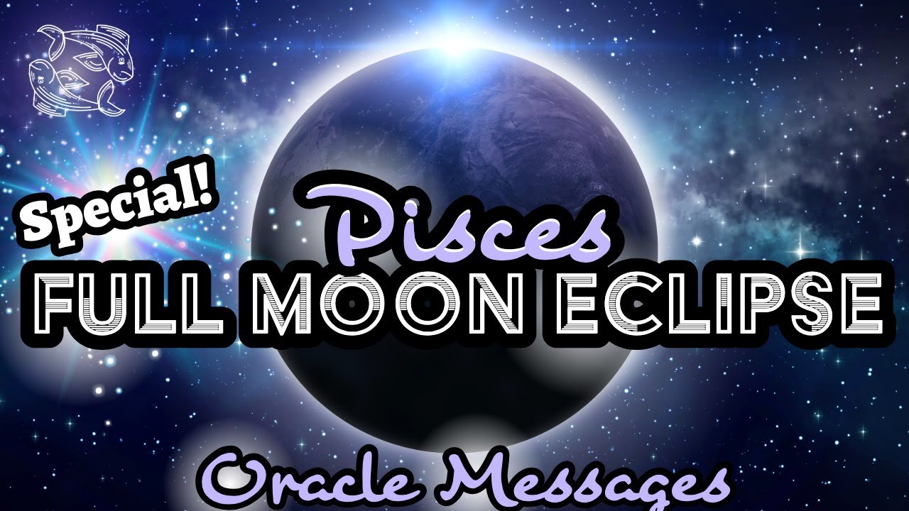 ♓Pisces |🌕Seeds of Destiny Bloom Into Wealth Under the Eclipse | On or Around Full Moon Eclipse ...